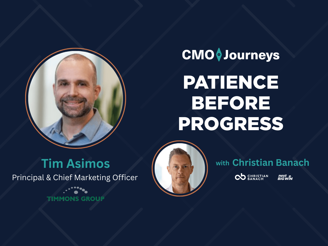 How Tim Asimos Learned Patience Before Progress - NextBigWin